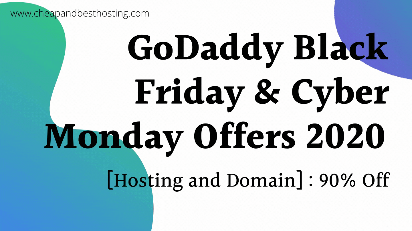 GoDaddy Black Friday & Cyber Monday Deals 2021 - 90% Off